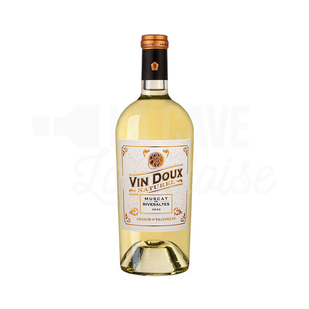 Muscat de Rivesaltes - Vin Doux Naturel - Arnaud de Villeneuve | La ...